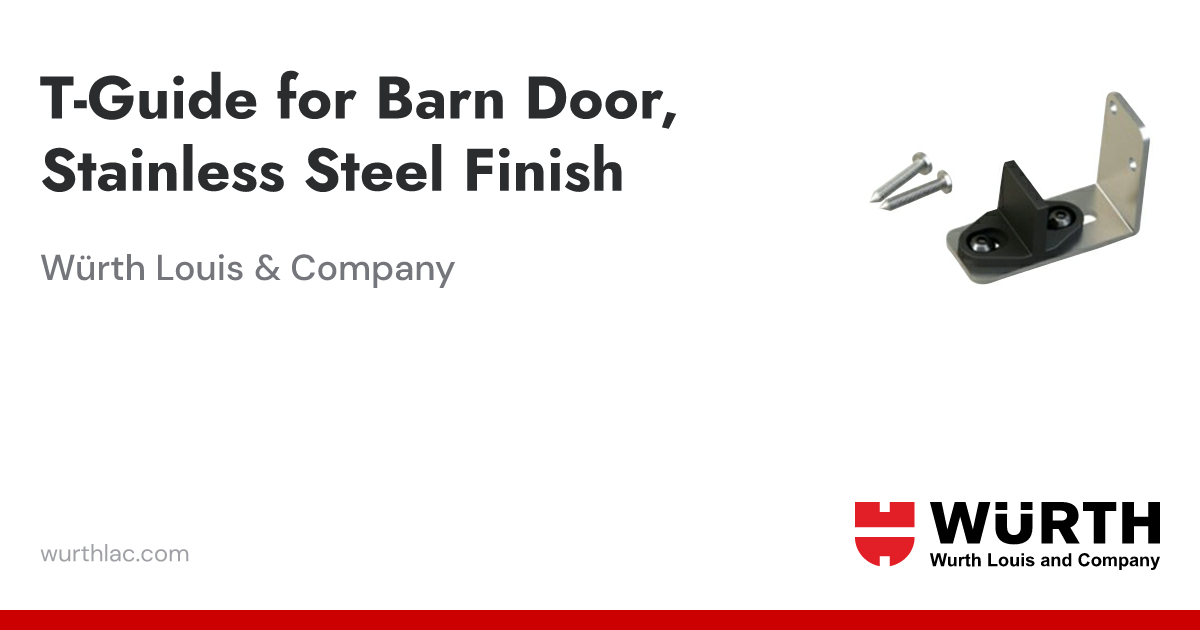 T-Guide for Barn Door, Stainless Steel Finish | Würth Louis & Company