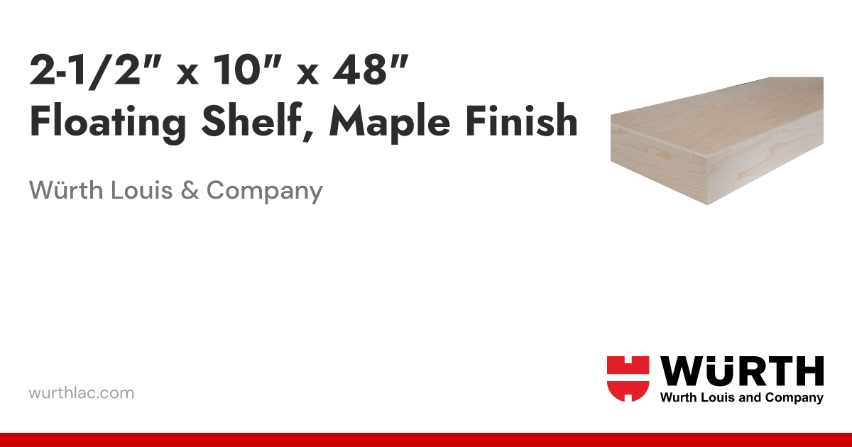 2-1/2" x 10" x 48" Floating Shelf, Maple Finish | Würth Louis & Company