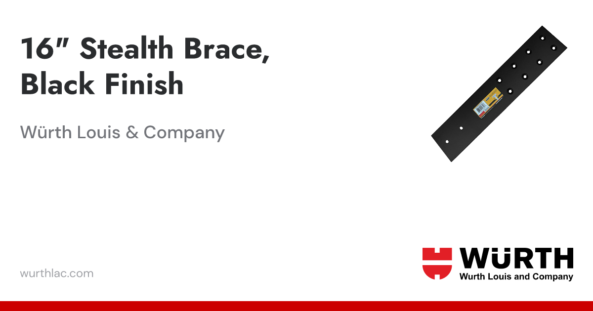 16" Stealth Brace, Black Finish | Würth Louis & Company