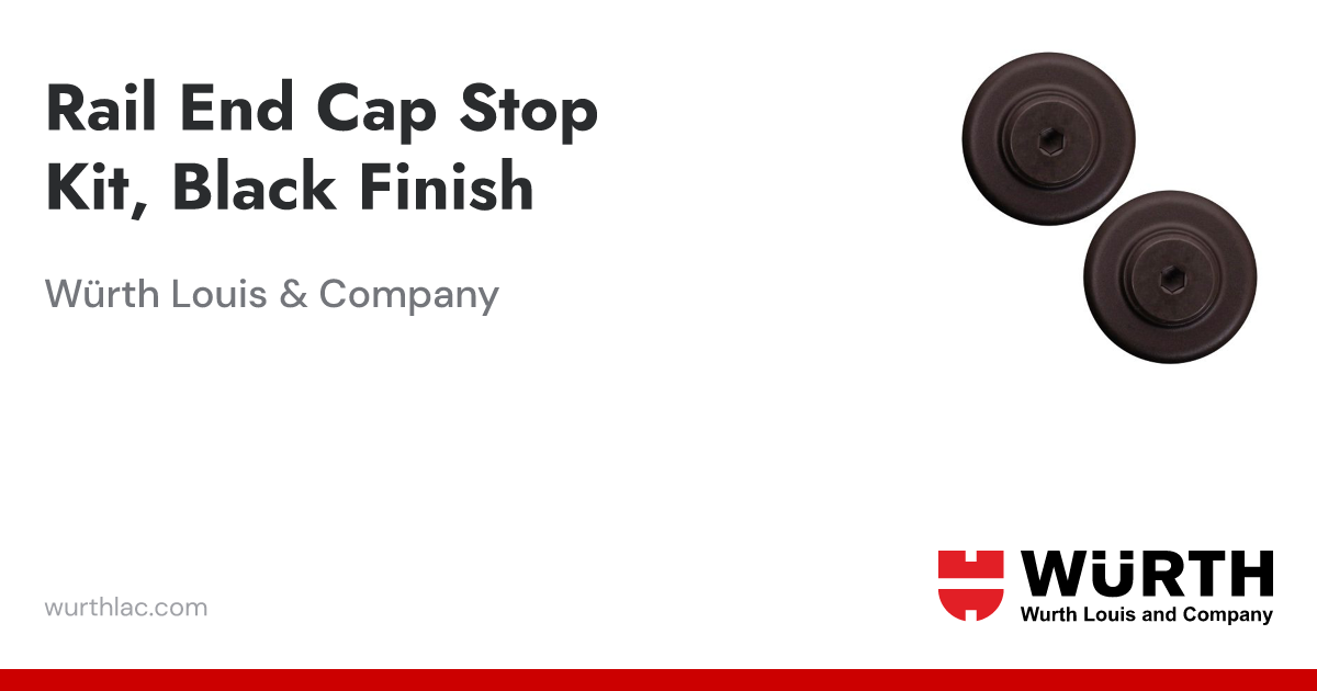 Rail End Cap Stop Kit, Black Finish | Würth Louis & Company