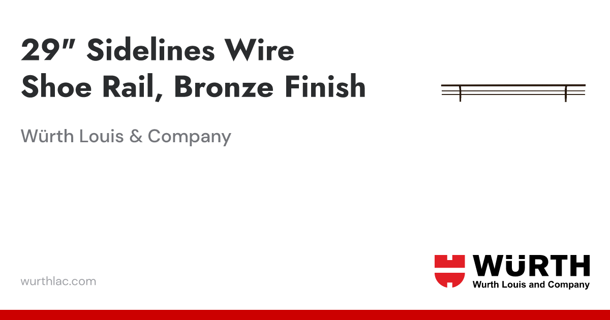 29" Sidelines Wire Shoe Rail, Bronze Finish | Würth Louis & Company