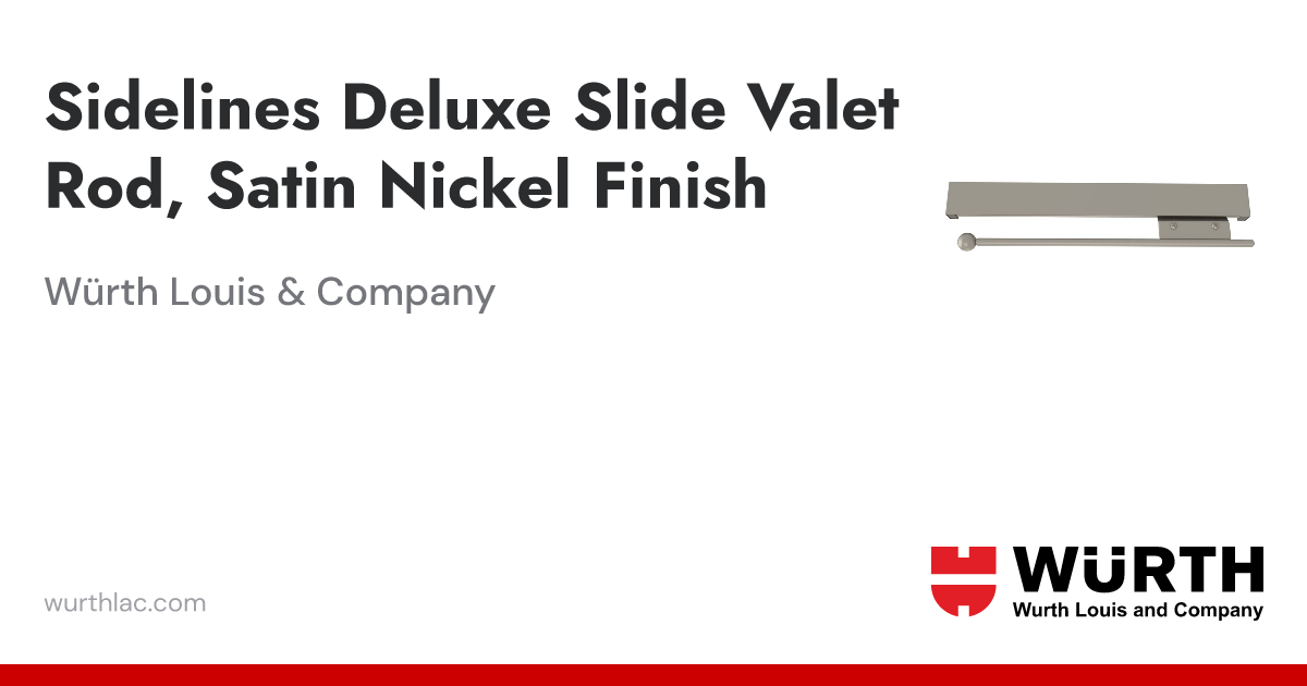 Sidelines Deluxe Slide Valet Rod, Satin Nickel Finish | Würth Louis ...