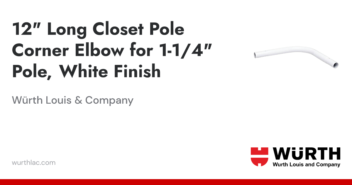 12" Long Closet Pole Corner Elbow for 1-1/4" Pole, White Finish | Würth ...