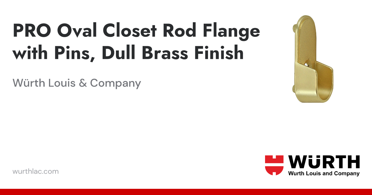PRO Oval Closet Rod Flange with Pins, Dull Brass Finish | Würth Louis ...