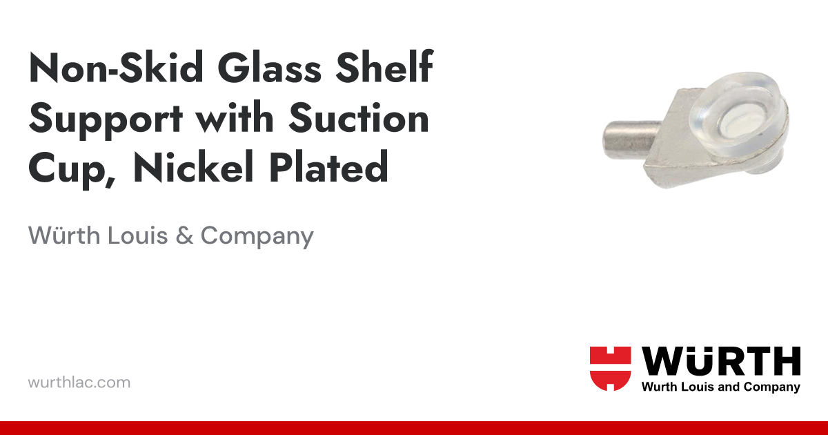 Non-Skid Glass Shelf Support with Suction Cup, Nickel Plated | Würth ...