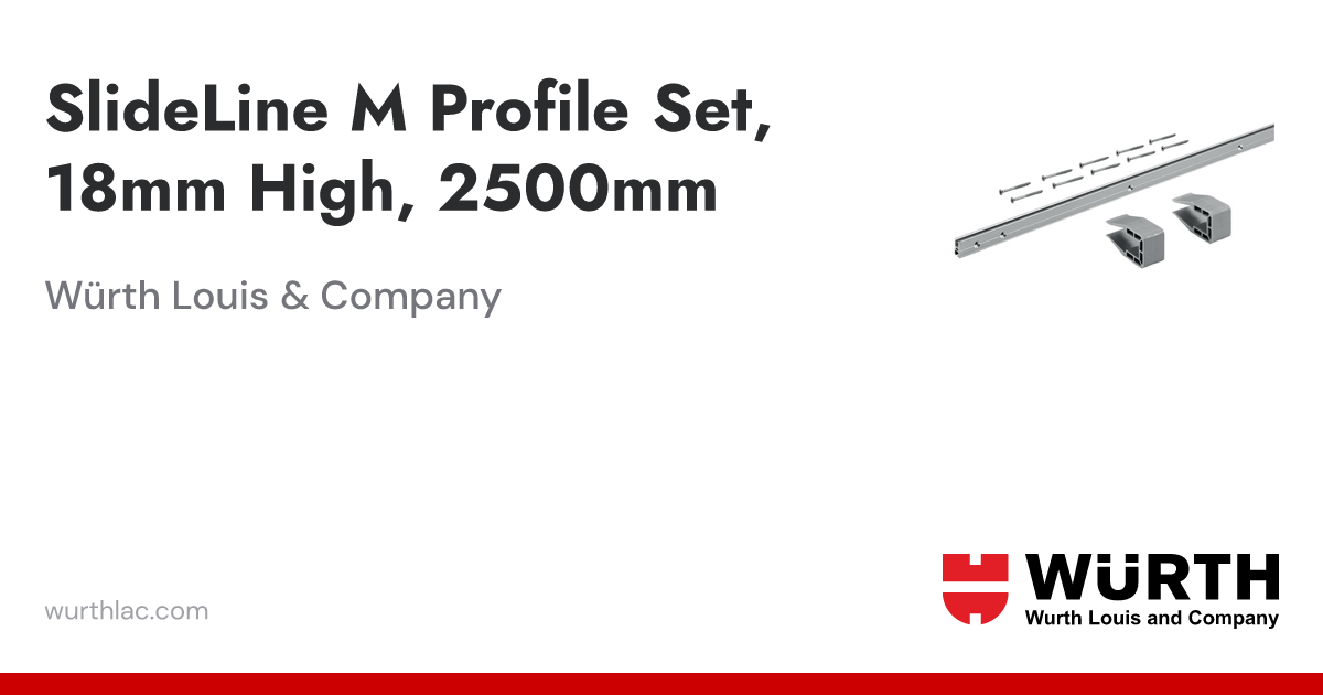 SlideLine M Profile Set, 18mm High, 2500mm | Würth Louis & Company