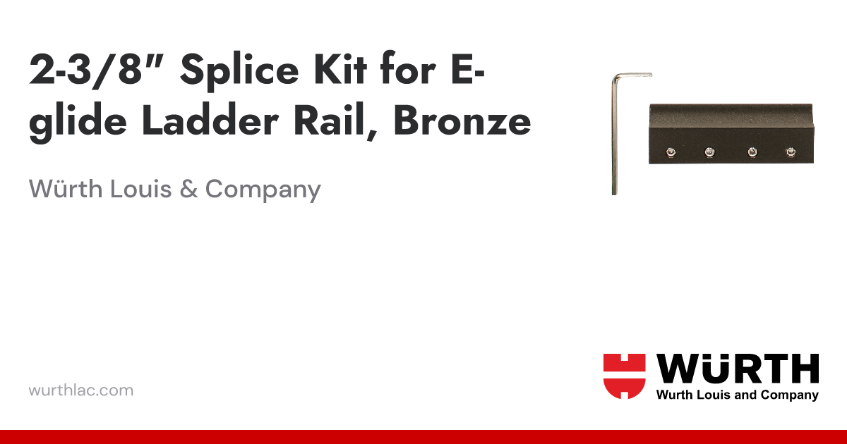 2-3/8" Splice Kit for E-glide Ladder Rail, Bronze | Würth Louis & Company