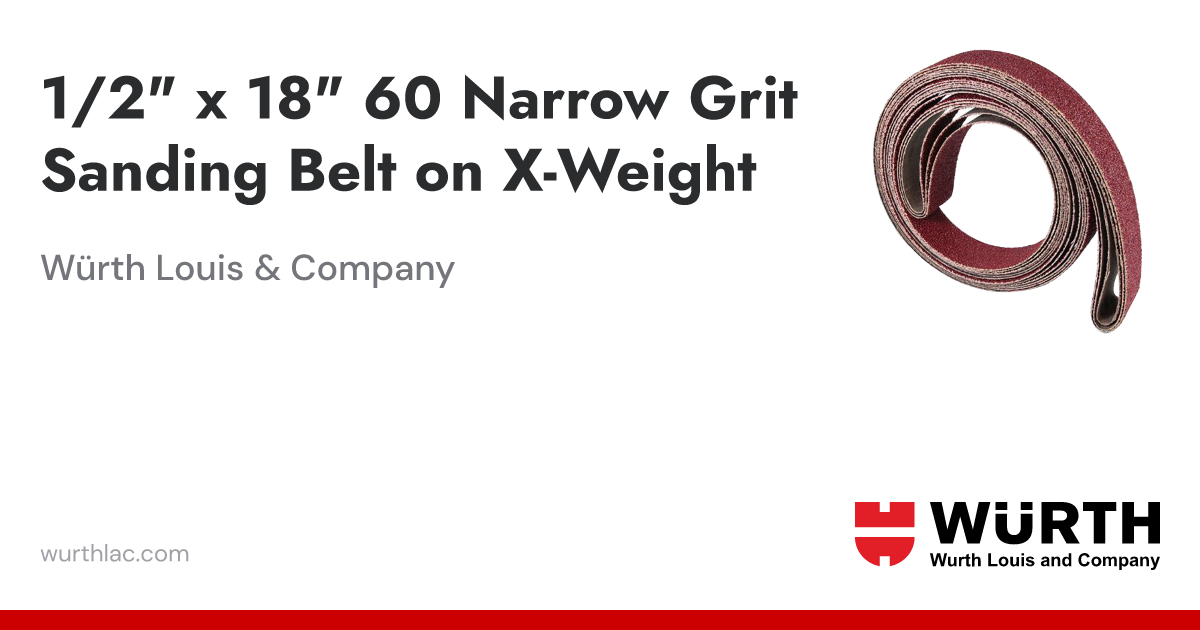 1/2" x 18" 60 Narrow Grit Sanding Belt on X-Weight | Würth Louis & Company