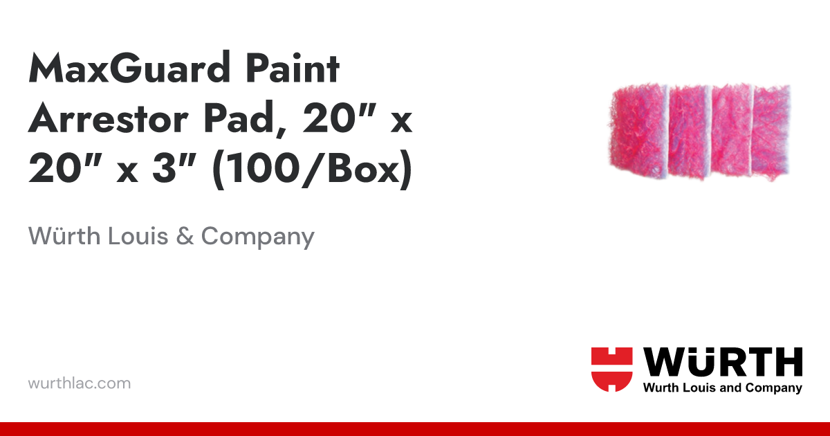 MaxGuard Paint Arrestor Pad, 20" x 20" x 3" (100/Box) | Würth Louis ...