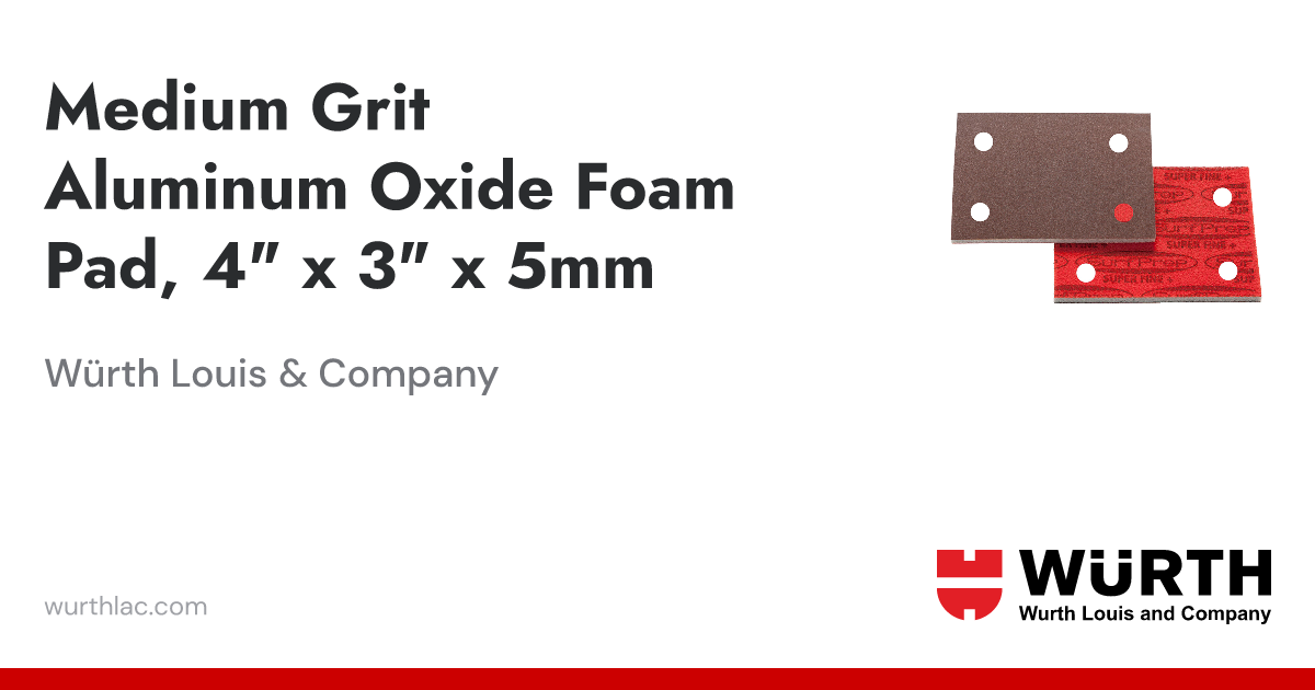Medium Grit Aluminum Oxide Foam Pad, 4" x 3" x 5mm | Würth Louis & Company