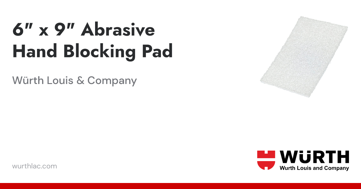 6" x 9" Abrasive Hand Blocking Pad | Würth Louis & Company