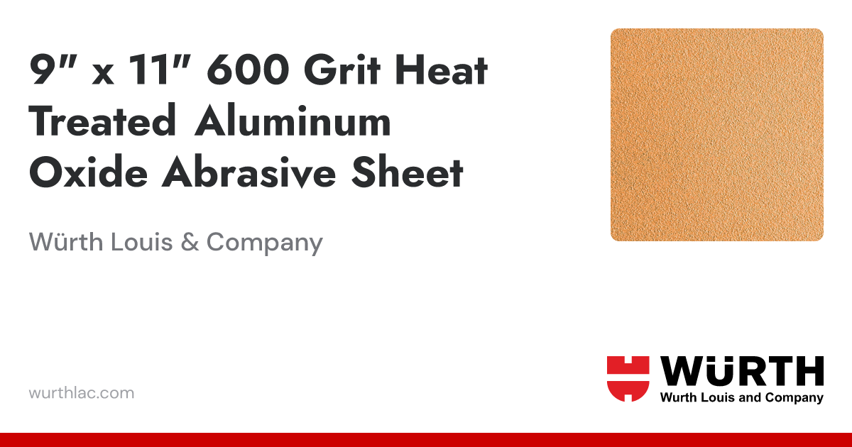 9" x 11" 600 Grit Heat Treated Aluminum Oxide Abrasive Sheet | Würth ...