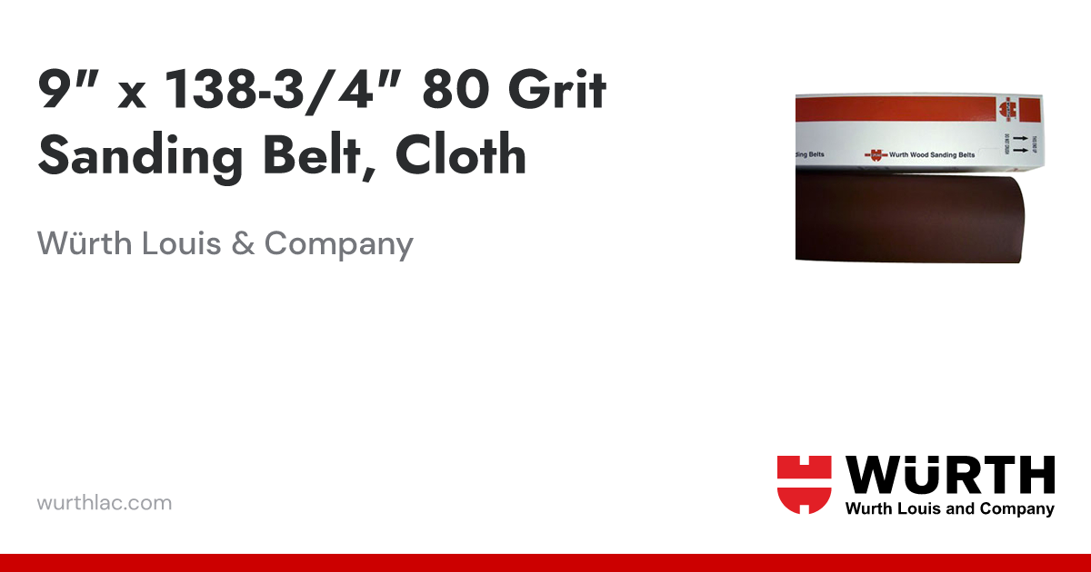 9" x 138-3/4" 80 Grit Sanding Belt, Cloth | Würth Louis & Company