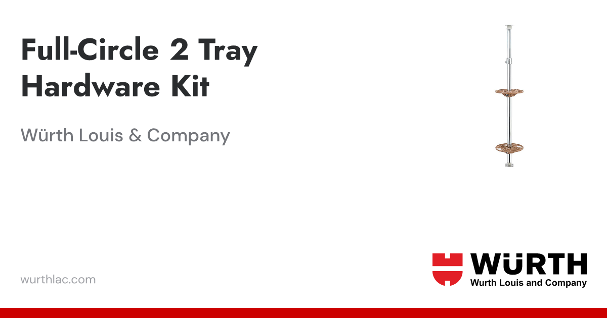 Full-Circle 2 Tray Hardware Kit | Würth Louis & Company