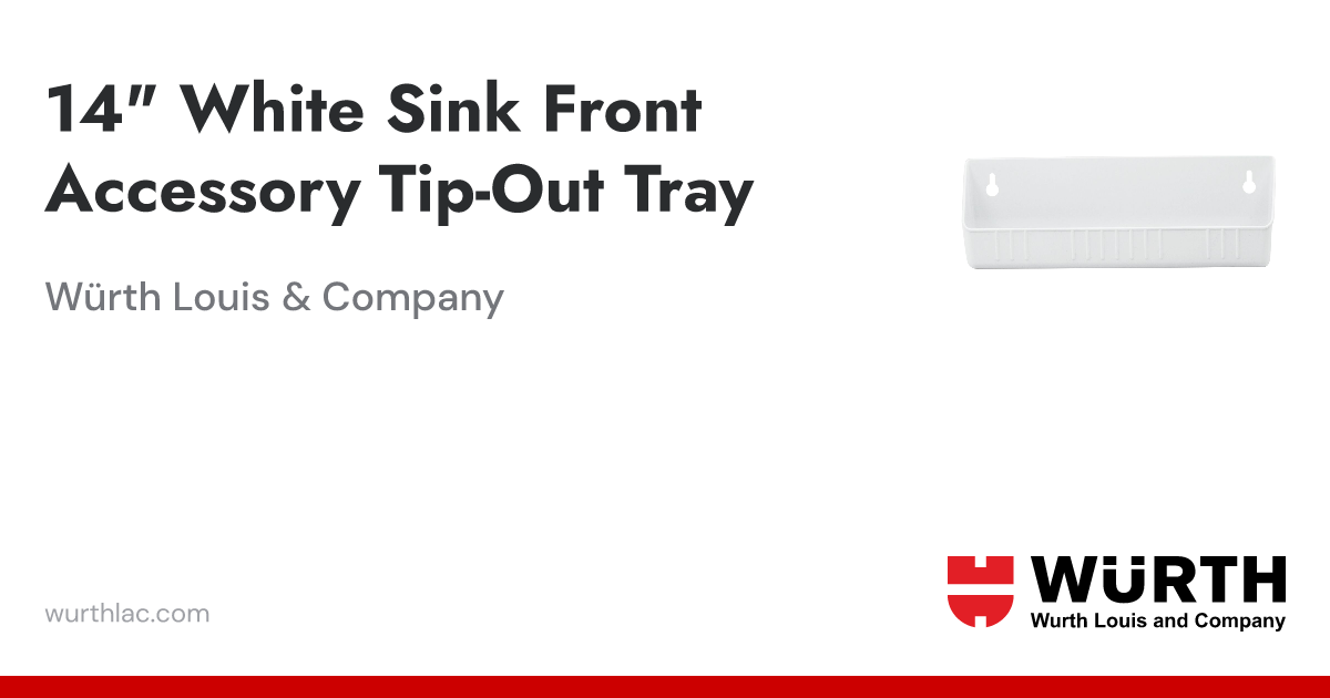 14" White Sink Front Accessory Tip-Out Tray | Würth Louis & Company