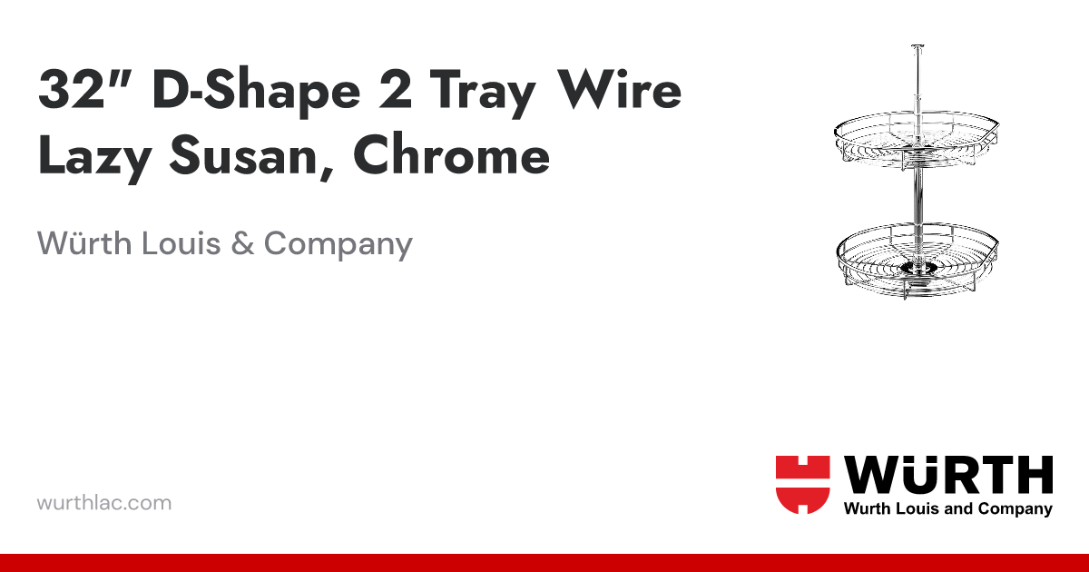 32" D-Shape 2 Tray Wire Lazy Susan, Chrome | Würth Louis & Company