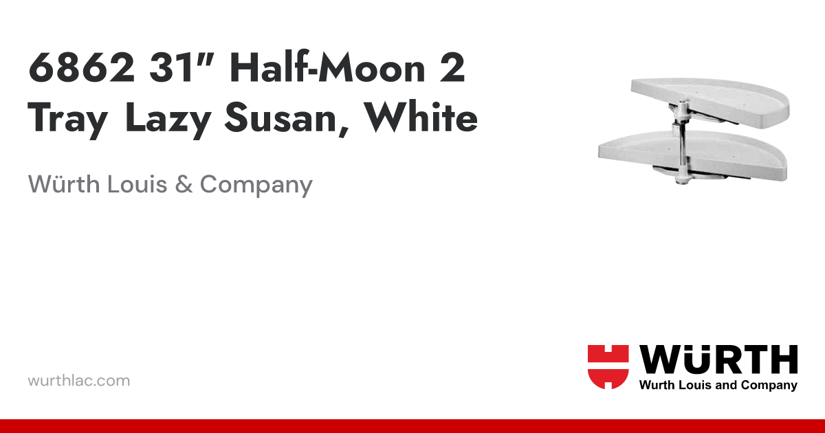 6862 31" Half-Moon 2 Tray Lazy Susan, White | Würth Louis & Company