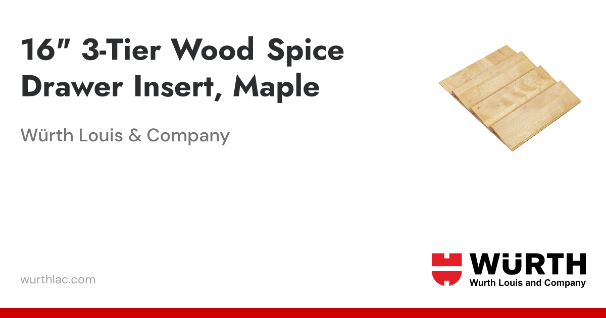 16" 3-Tier Wood Spice Drawer Insert, Maple | Würth Louis & Company