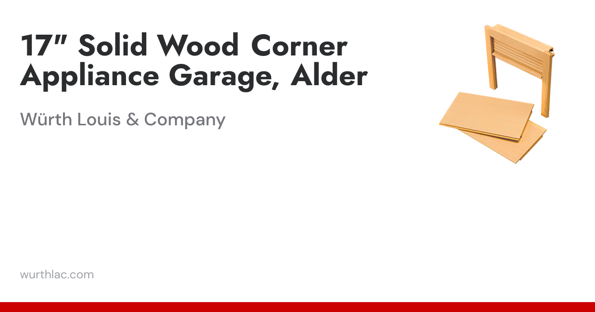 17" Solid Wood Corner Appliance Garage, Alder | Würth Louis & Company