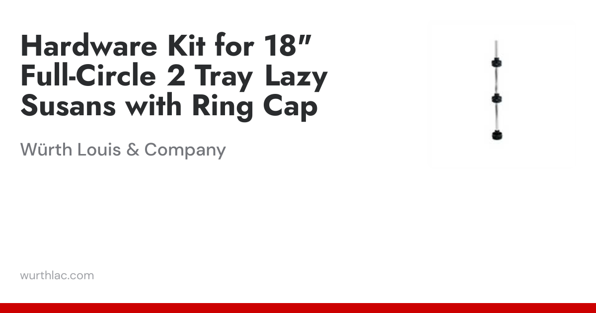 Hardware Kit for 18" Full-Circle 2 Tray Lazy Susans with Ring Cap ...