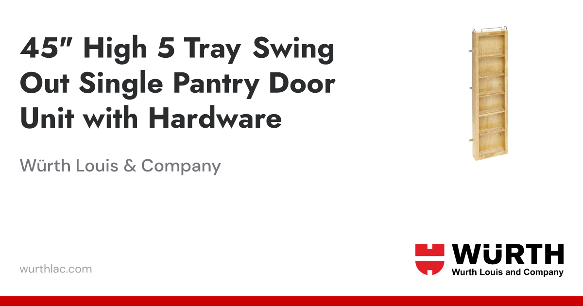 45" High 5 Tray Swing Out Single Pantry Door Unit with Hardware | Würth ...