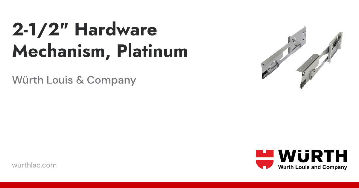 2-1/2" Hardware Mechanism, Platinum | Würth Louis & Company