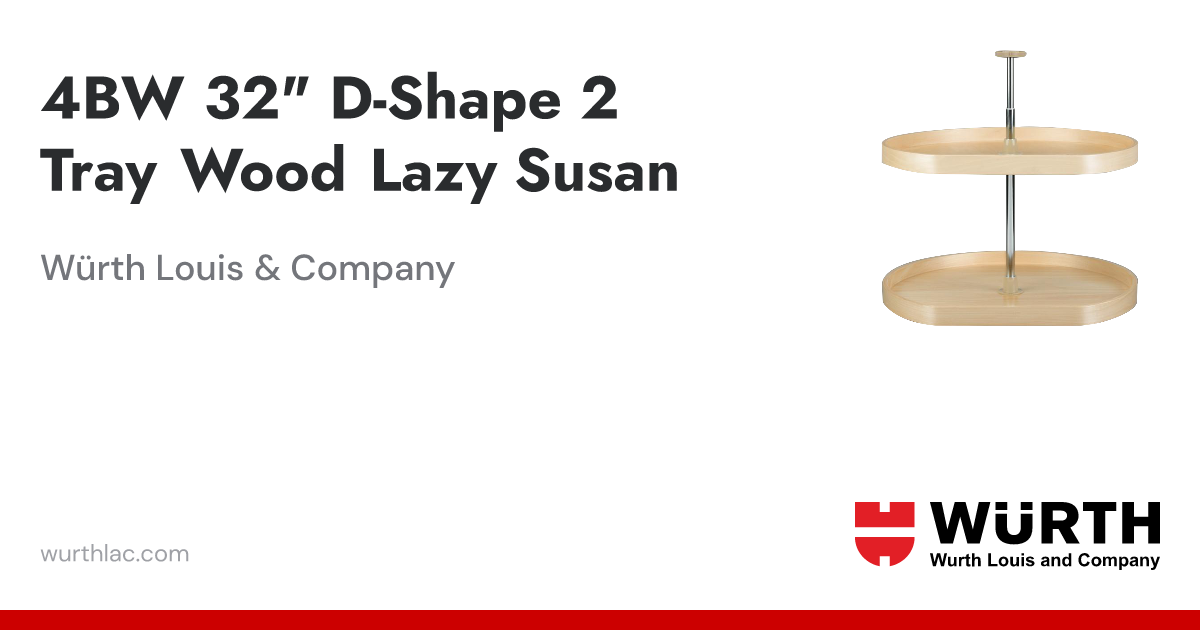 4BW 32" D-Shape 2 Tray Wood Lazy Susan | Würth Louis & Company