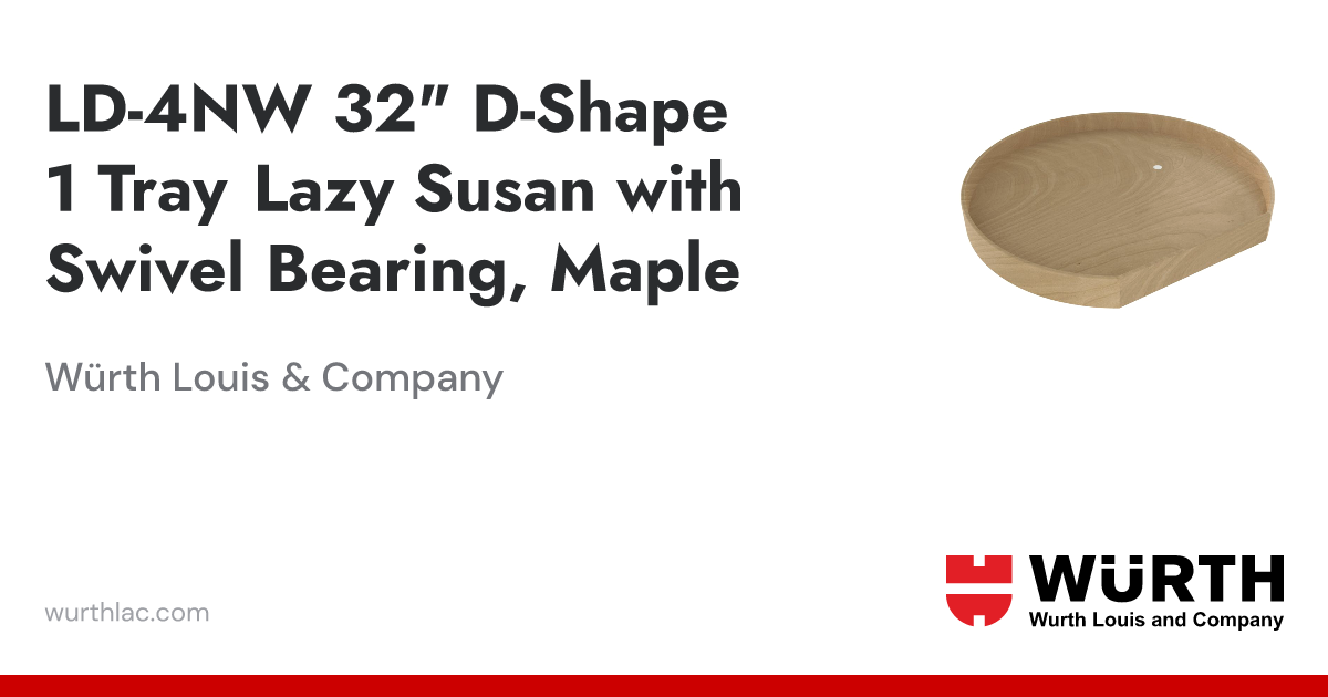 LD-4NW 32" D-Shape 1 Tray Lazy Susan with Swivel Bearing, Maple | Würth ...