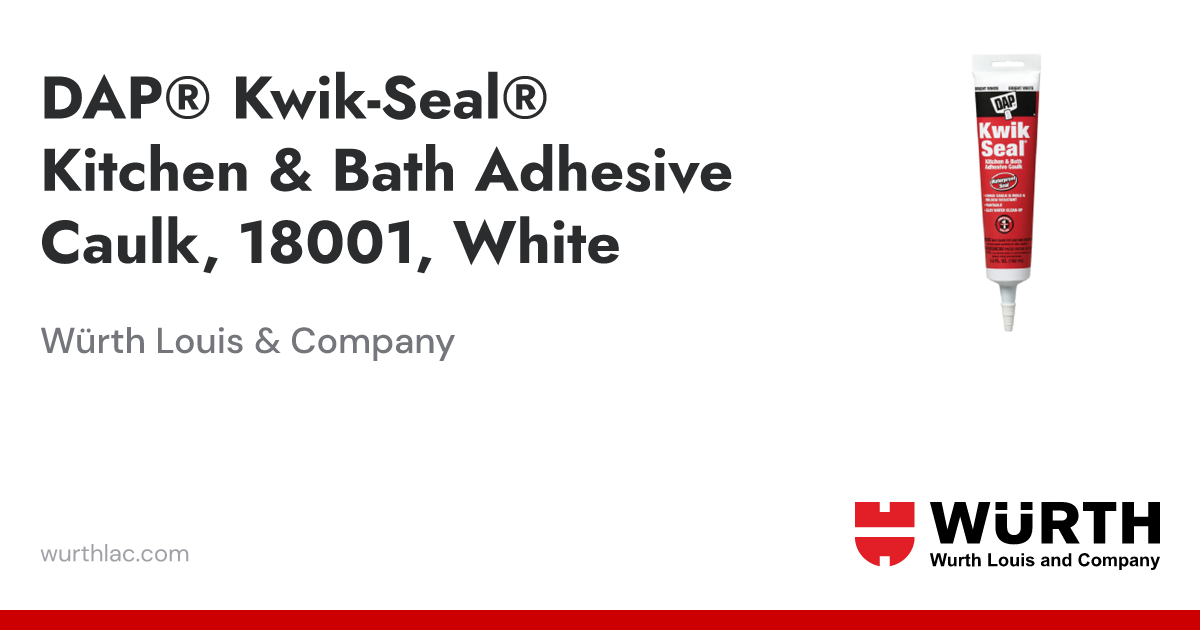 DAP® Kwik-Seal® Kitchen & Bath Adhesive Caulk, 18001, White | Würth ...