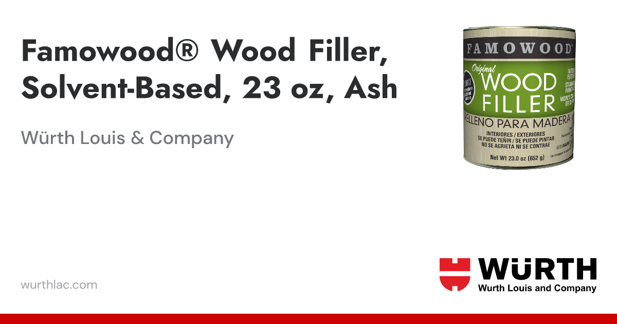 Famowood® Wood Filler, Solvent-Based, 23 oz, Ash | Würth Louis & Company