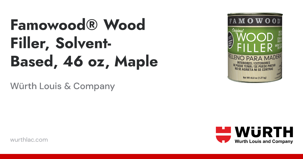 Famowood® Wood Filler, Solvent-Based, 46 oz, Maple | Würth Louis & Company