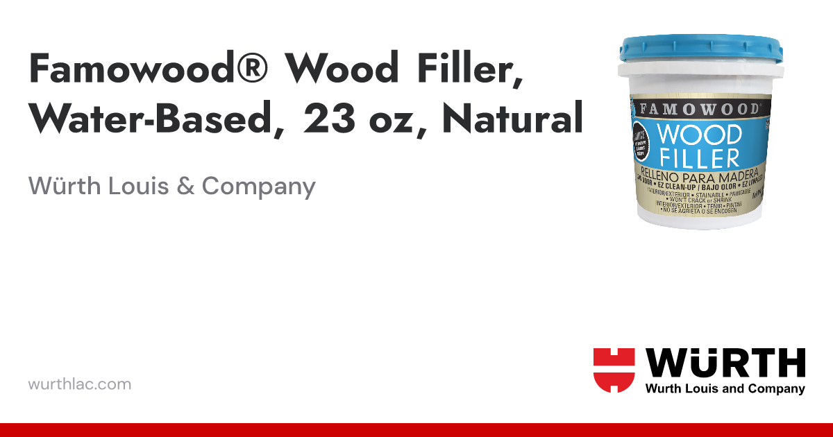 Famowood® Wood Filler, Water-Based, 23 oz, Natural | Würth Louis & Company
