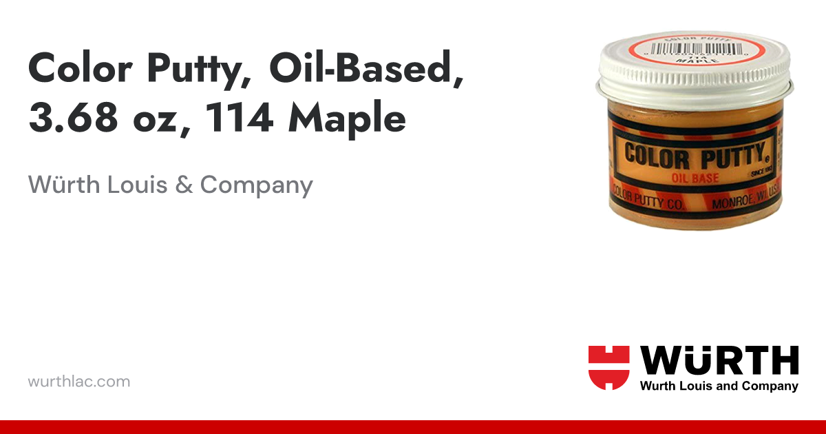Color Putty, Oil-Based, 3.68 oz, 114 Maple | Würth Louis & Company