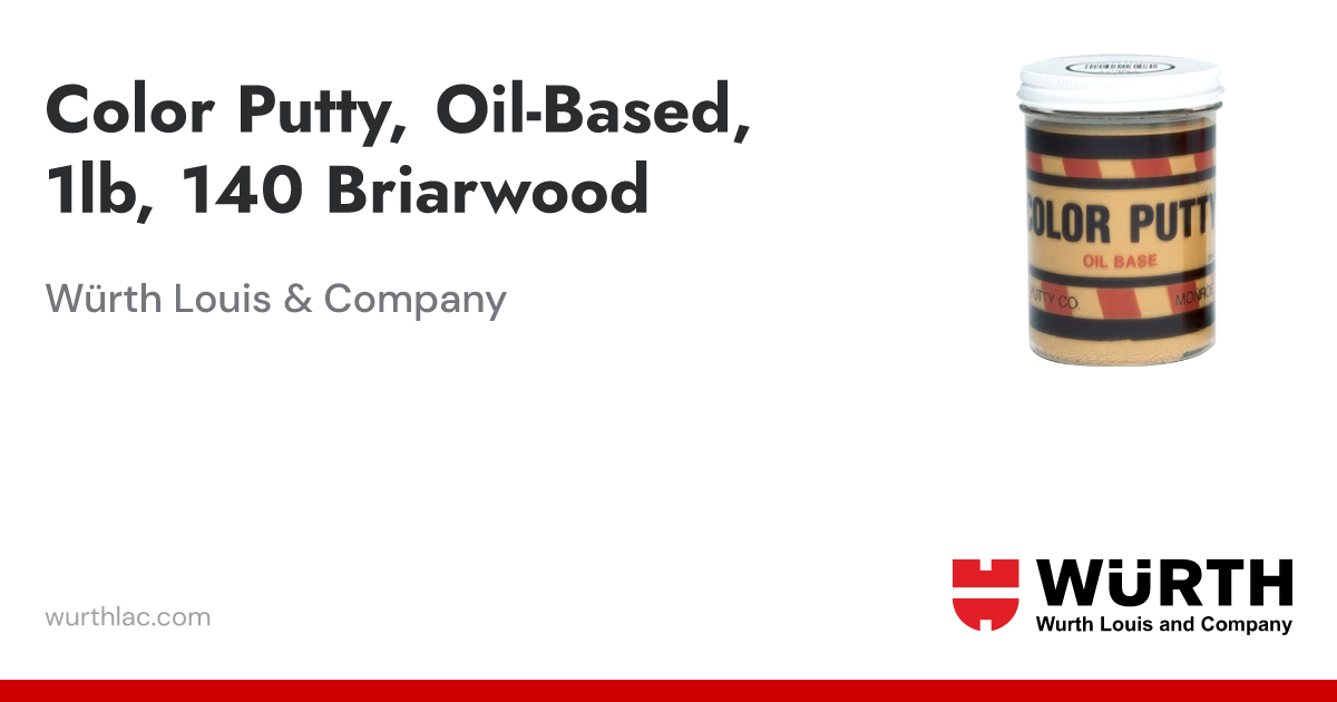 Color Putty, Oil-Based, 1lb, 140 Briarwood | Würth Louis & Company