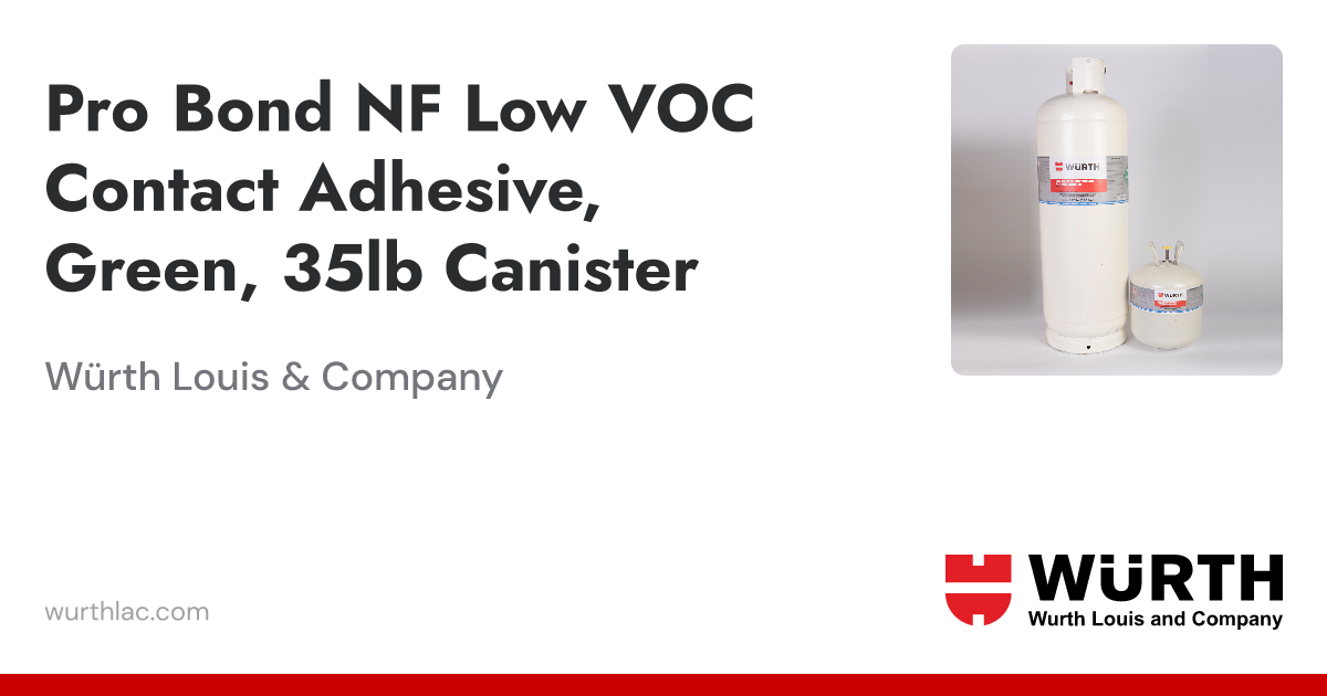 Pro Bond NF Low VOC Contact Adhesive, Green, 35lb Canister | Würth ...