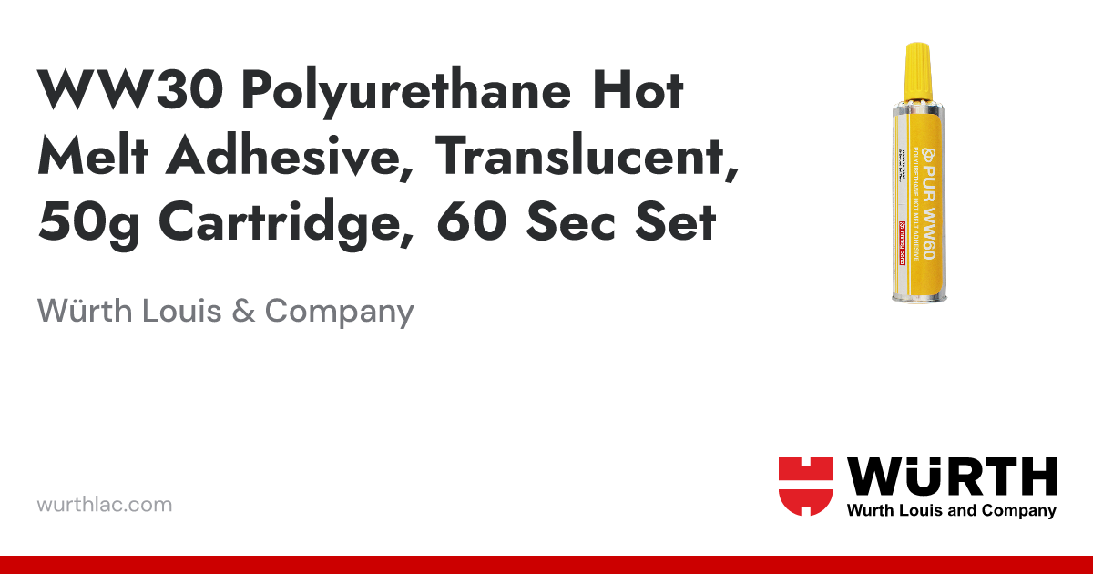 WW30 Polyurethane Hot Melt Adhesive, Translucent, 50g Cartridge, 60 Sec ...