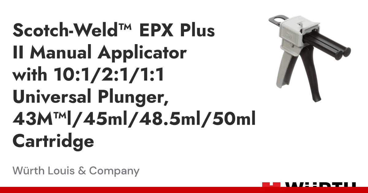 Scotch-Weld™ EPX Plus II Manual Applicator with 10:1/2:1/1:1 Universal ...