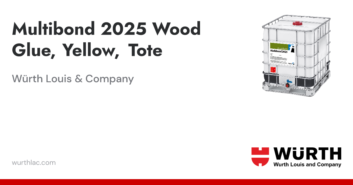 Multibond 2025 Wood Glue, Yellow, Tote | Würth Louis & Company