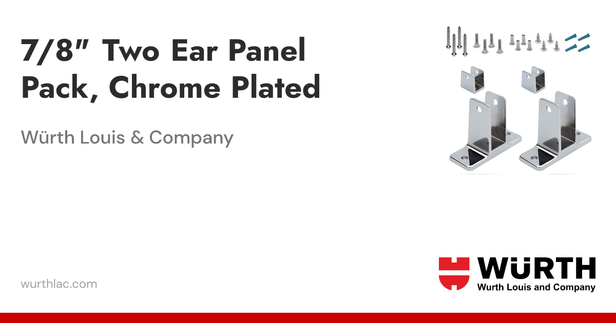 7/8" Two Ear Panel Pack, Chrome Plated | Würth Louis & Company
