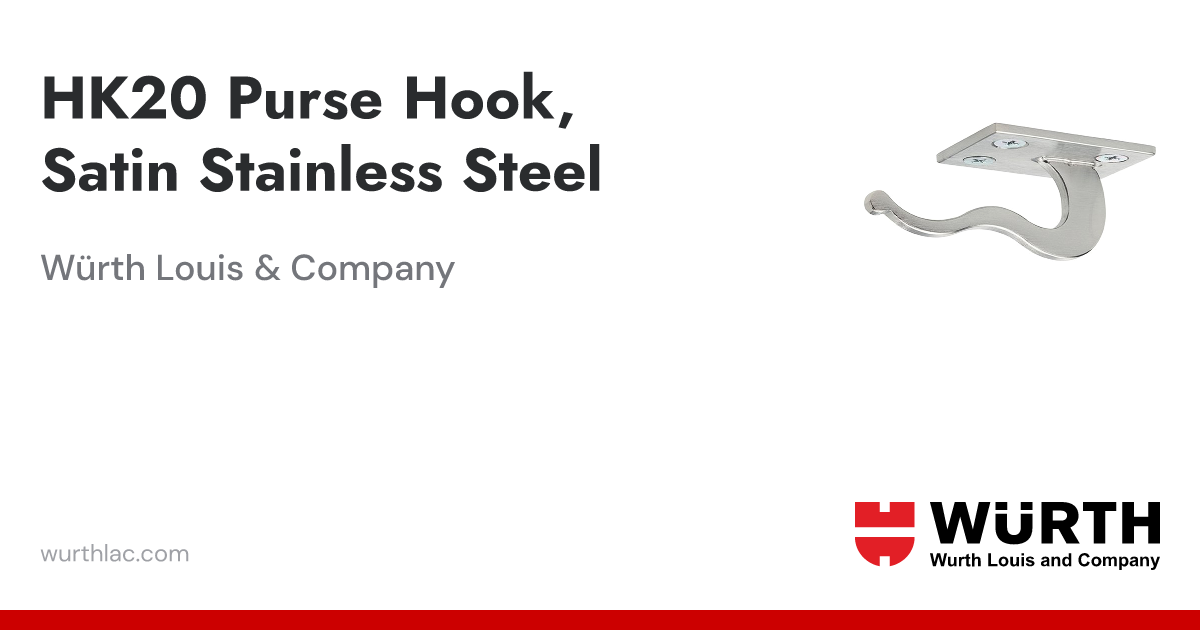 HK20 Purse Hook, Satin Stainless Steel | Würth Louis & Company