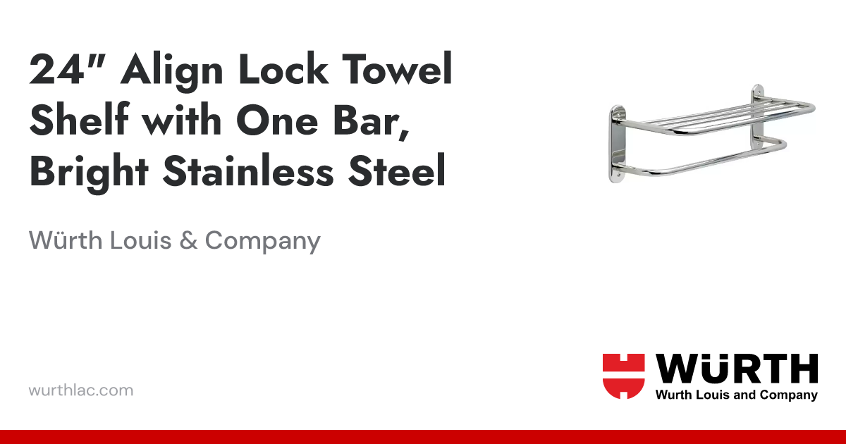 24" Align Lock Towel Shelf with One Bar, Bright Stainless Steel | Wurth ...