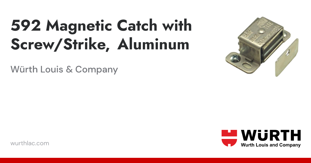 592 Magnetic Catch with Screw/Strike, Aluminum | Würth Louis & Company