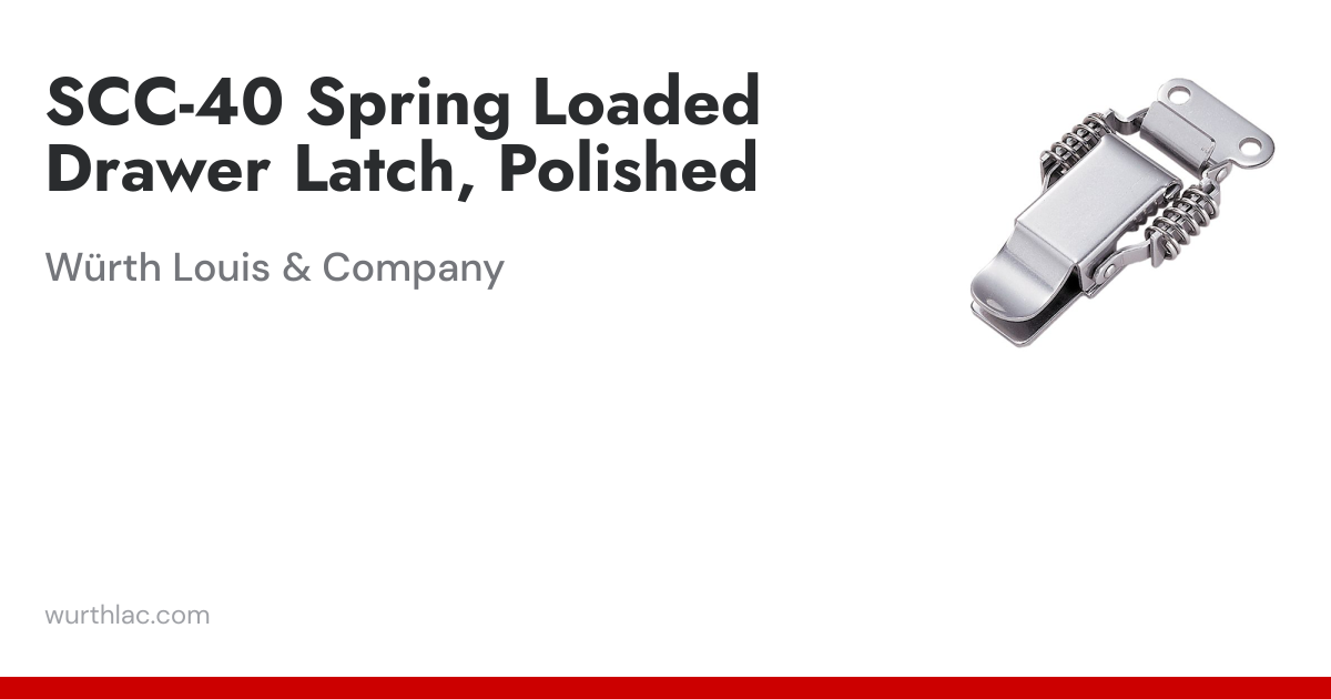 SCC-40 Spring Loaded Drawer Latch, Polished | Würth Louis & Company