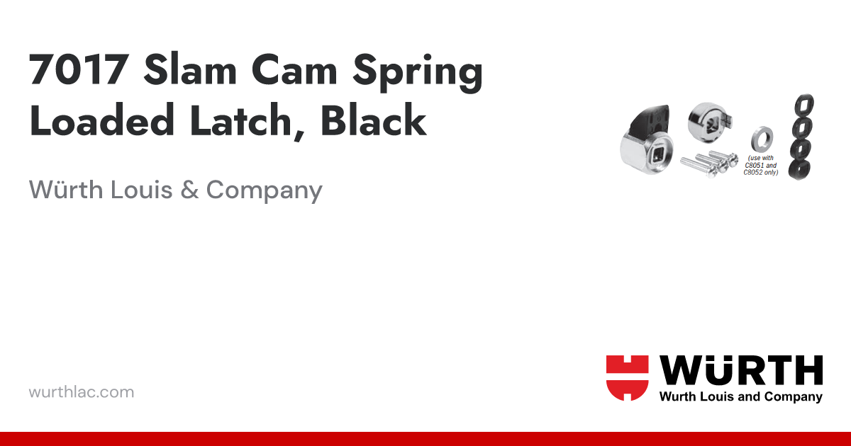 7017 Slam Cam Spring Loaded Latch, Black | Würth Louis & Company