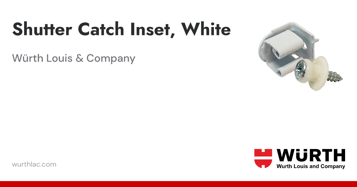 Shutter Catch Inset, White | Würth Louis & Company