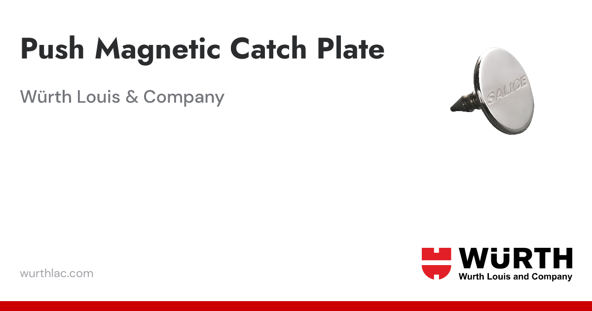 Push Magnetic Catch Plate | Würth Louis & Company