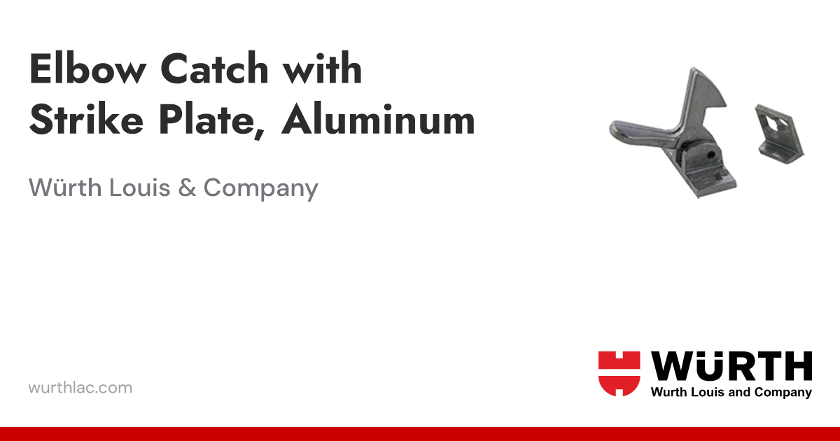 Elbow Catch with Strike Plate, Aluminum | Würth Louis & Company