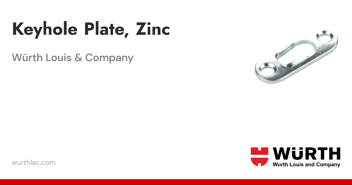 Keyhole Plate, Zinc | Würth Louis & Company
