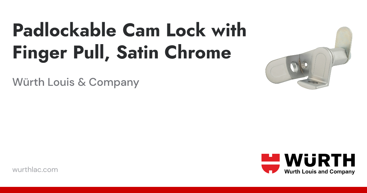 Padlockable Cam Lock with Finger Pull, Satin Chrome | Würth Louis & Company