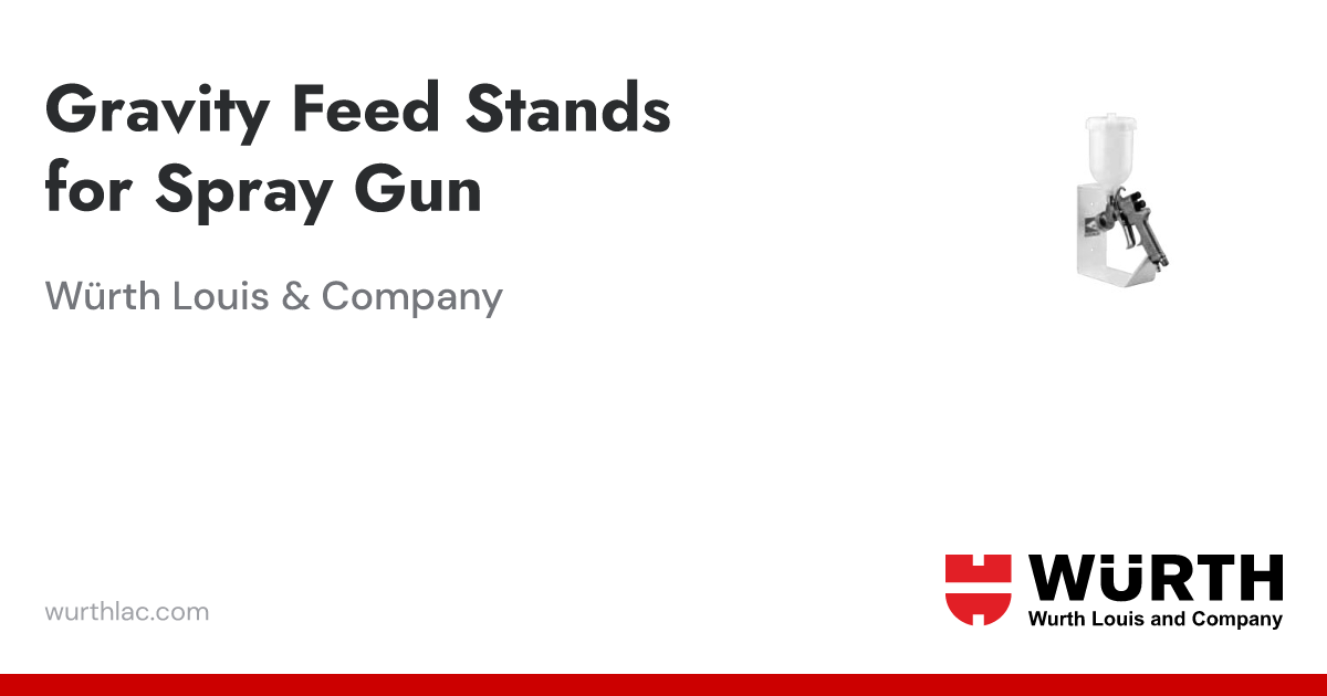 Gravity Feed Stands for Spray Gun | Würth Louis & Company